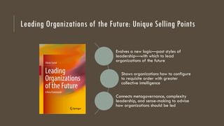 Leading Organizations of the Future: A New Framework | PDF