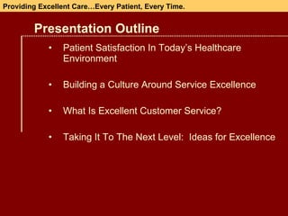 Leading Patient Satisfaction | PPT
