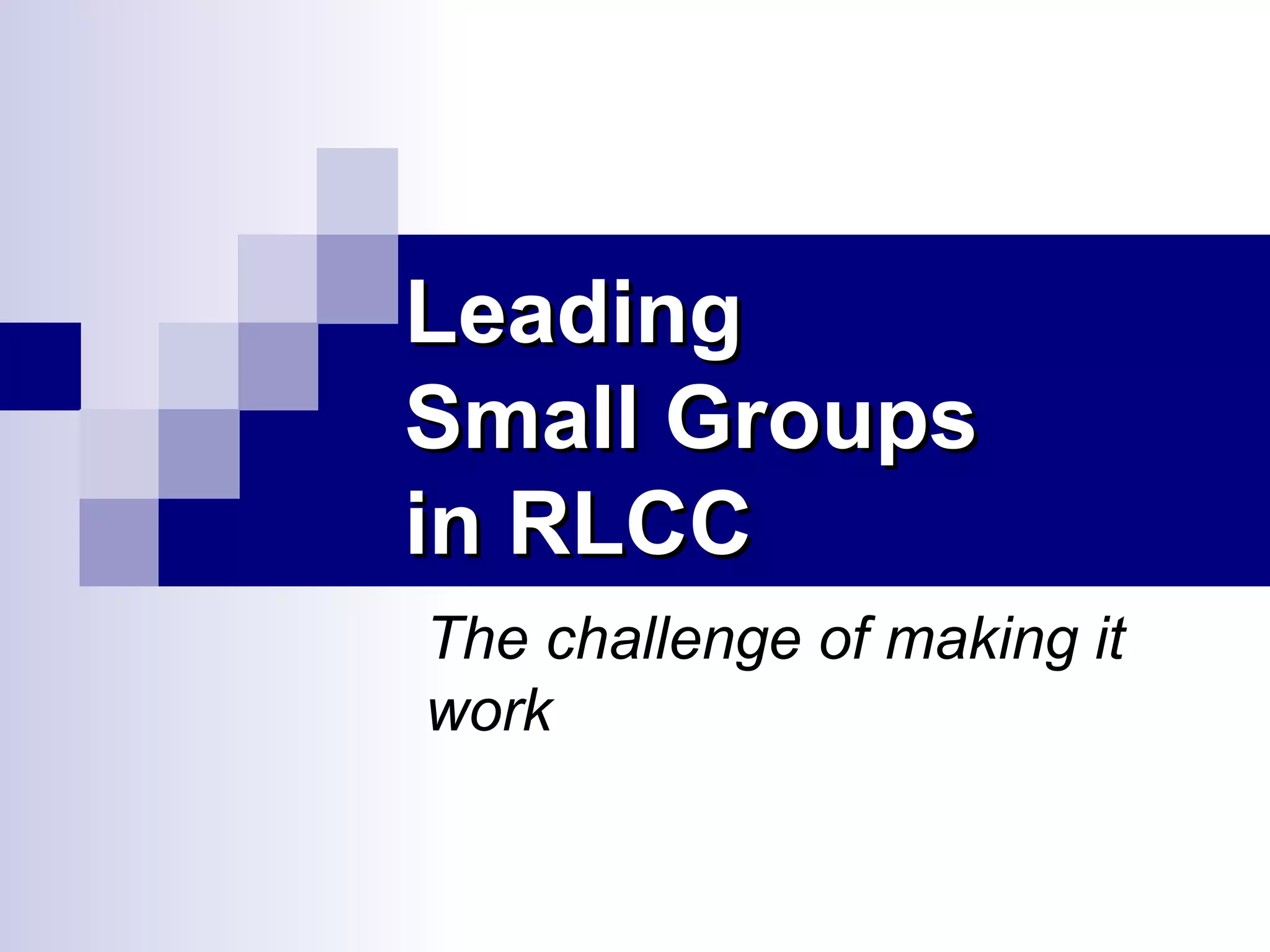 Leading Small Groups | PPT