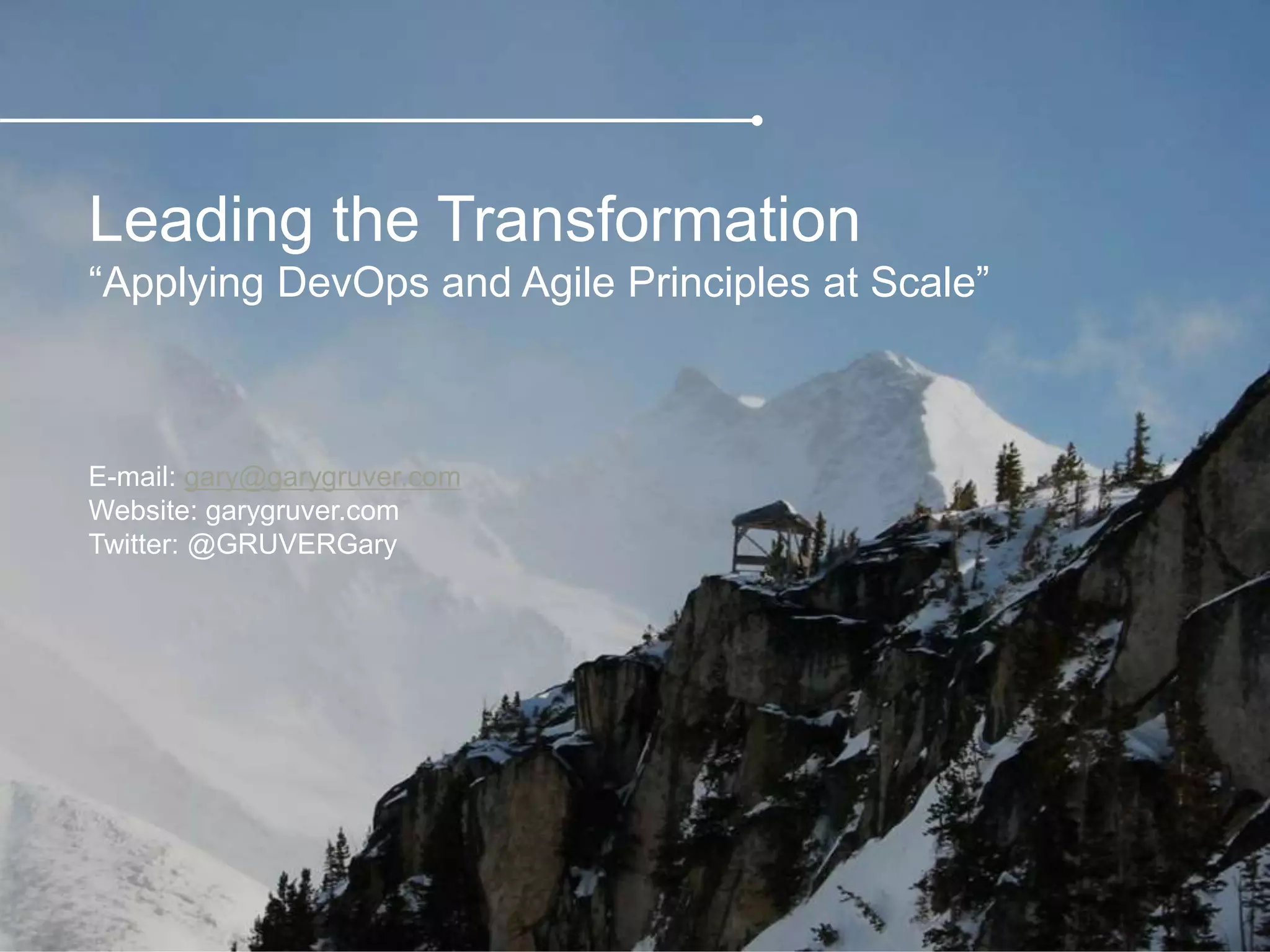 Serena DevOps Drive-in: Leading the Agile and DevOps transformation with Gary Gruver | PPTX