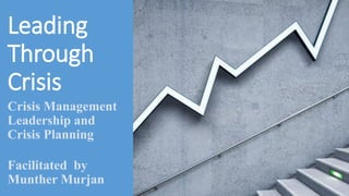 Leading Through Crisis.pdf | Executive Leadership & Management | Business