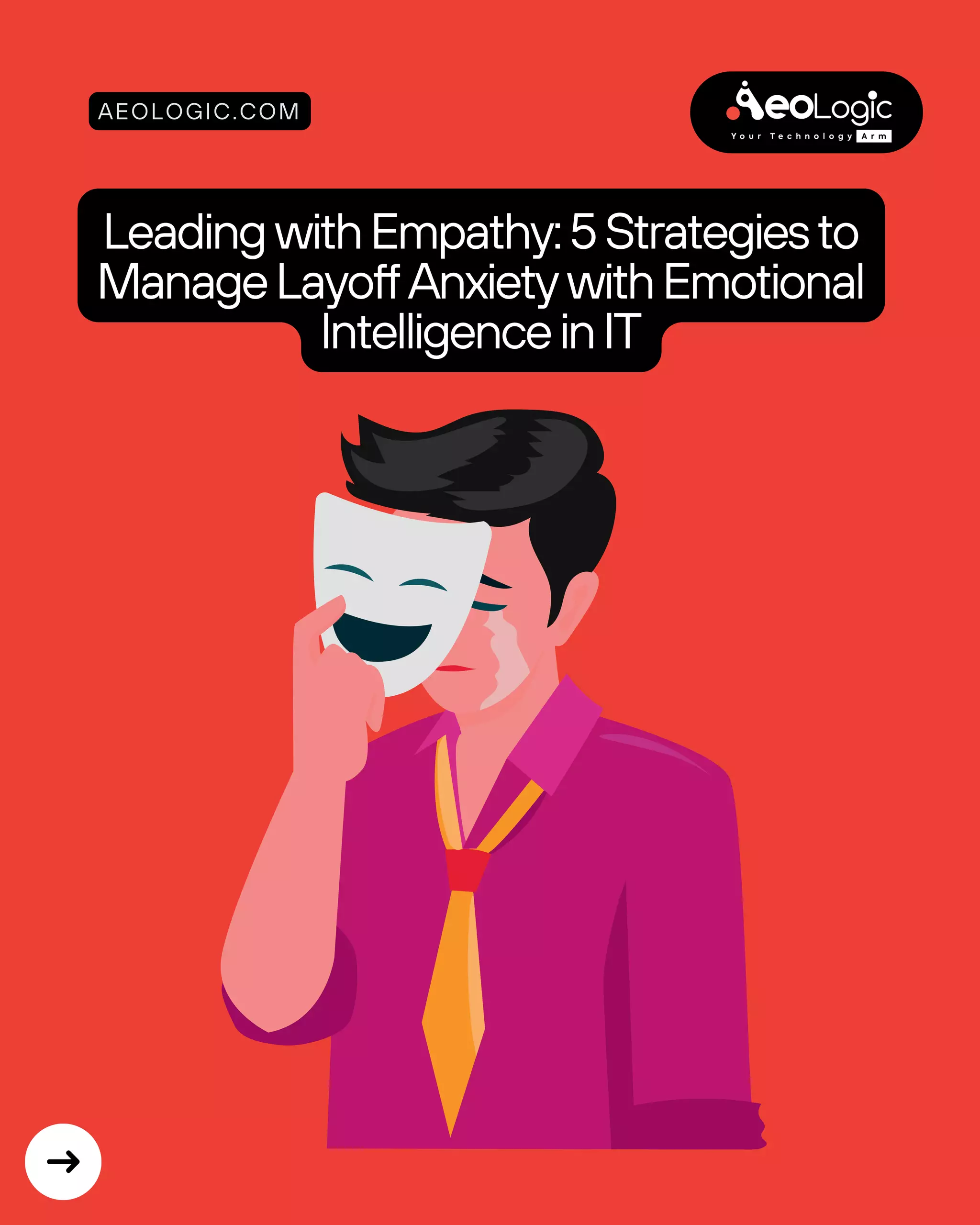 Leading with Empathy- 5 Strategies to Manage Layoff Anxiety with Emotional Intelligence in IT | PDF