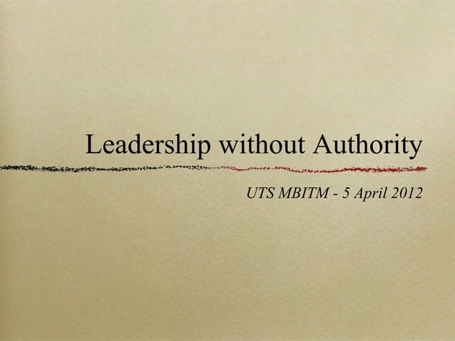 Leading without authority | PPT