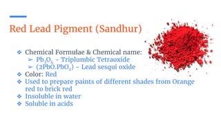 Lead pigments | PPTX