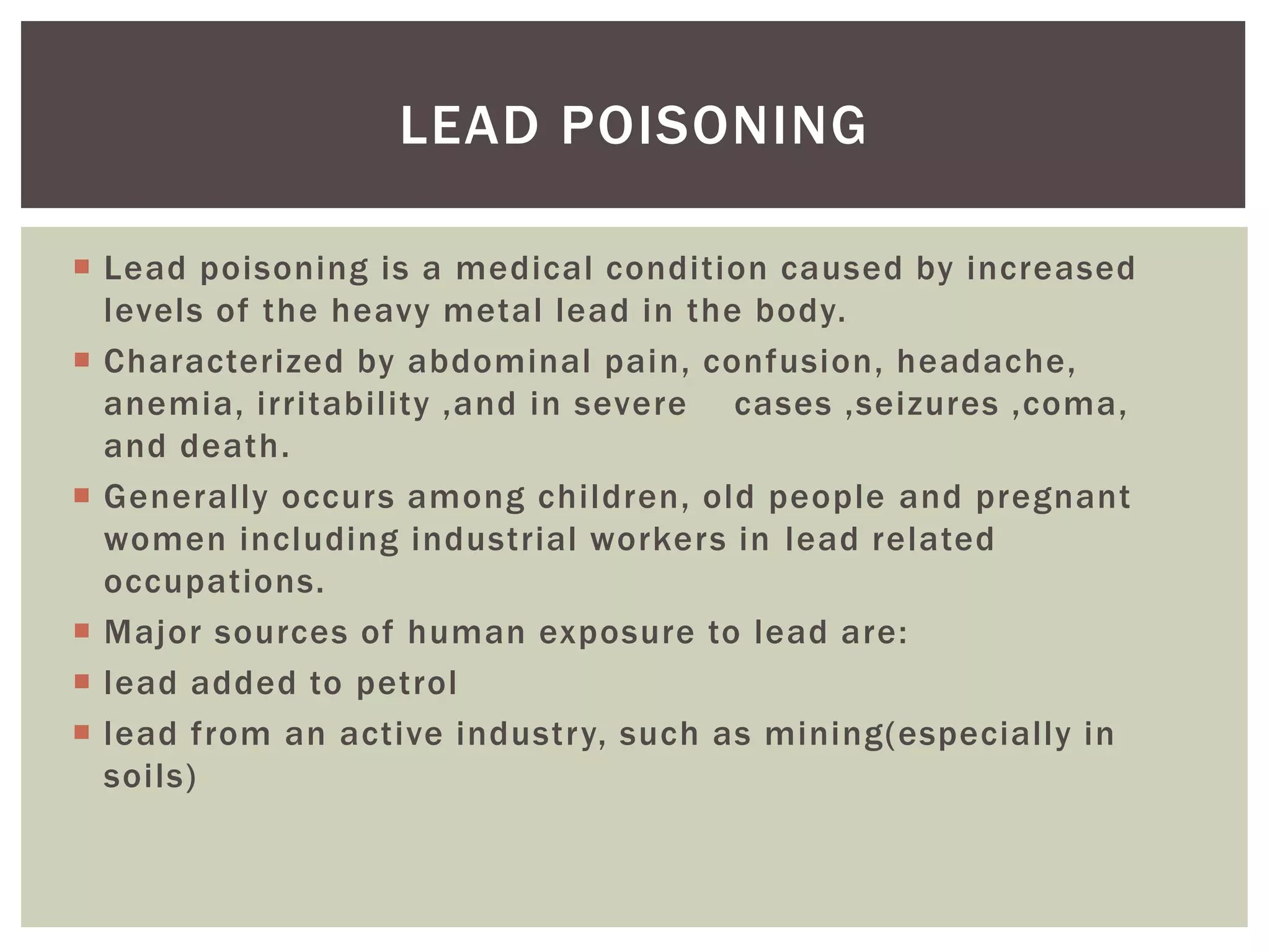 Lead poisoning & its treatment | PPTX