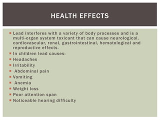 Lead poisoning & its treatment | PPTX