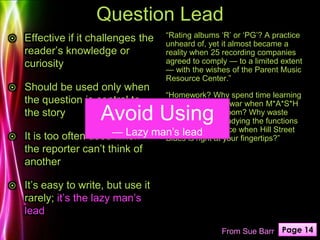 Leads and ledes any way you spell it, it's still the same. | PPT