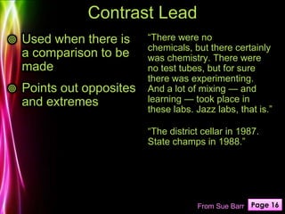 Leads and ledes any way you spell it, it's still the same. | PPT