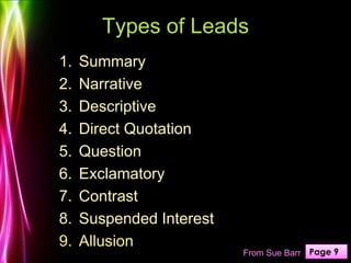 Leads and ledes any way you spell it, it's still the same. | PPTX