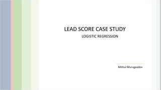 Lead scoring case study presentation | PDF