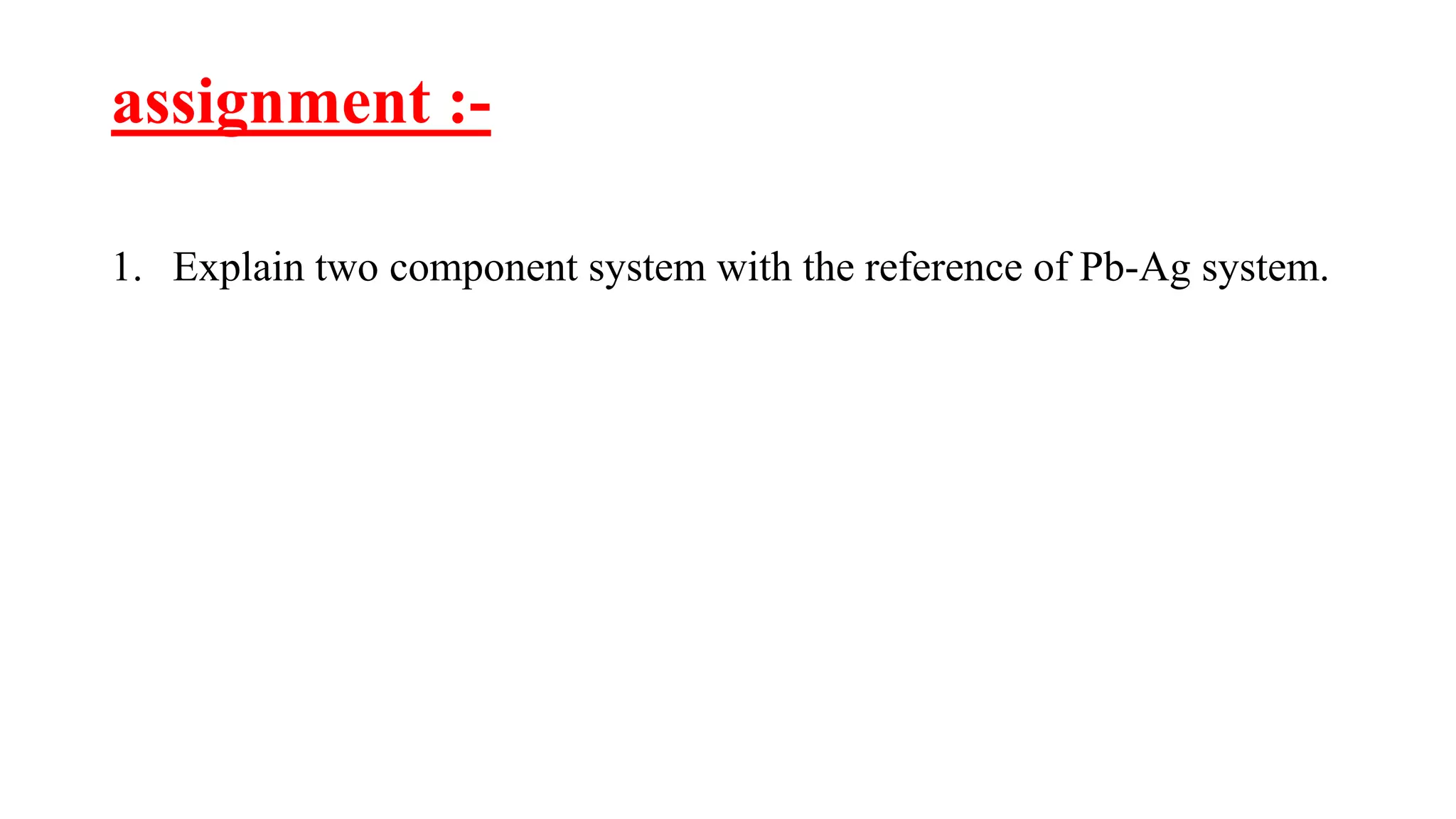 Lead silver phase diagram 509 B.Sc. chemistry | PPTX