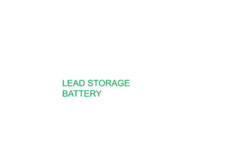 Lead storage battery | PPTX