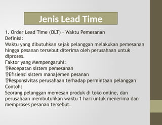 Konsep lead time dalam manajemen rantai pasok | PPTX