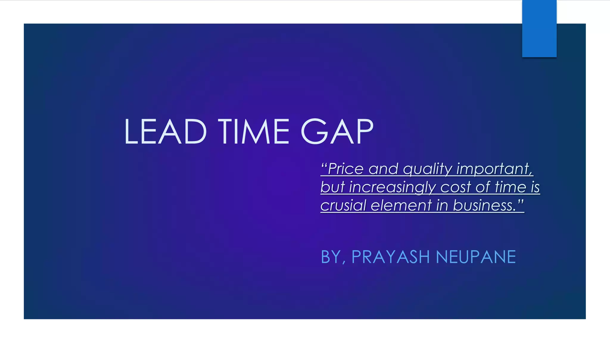 Lead time gap | PPTX