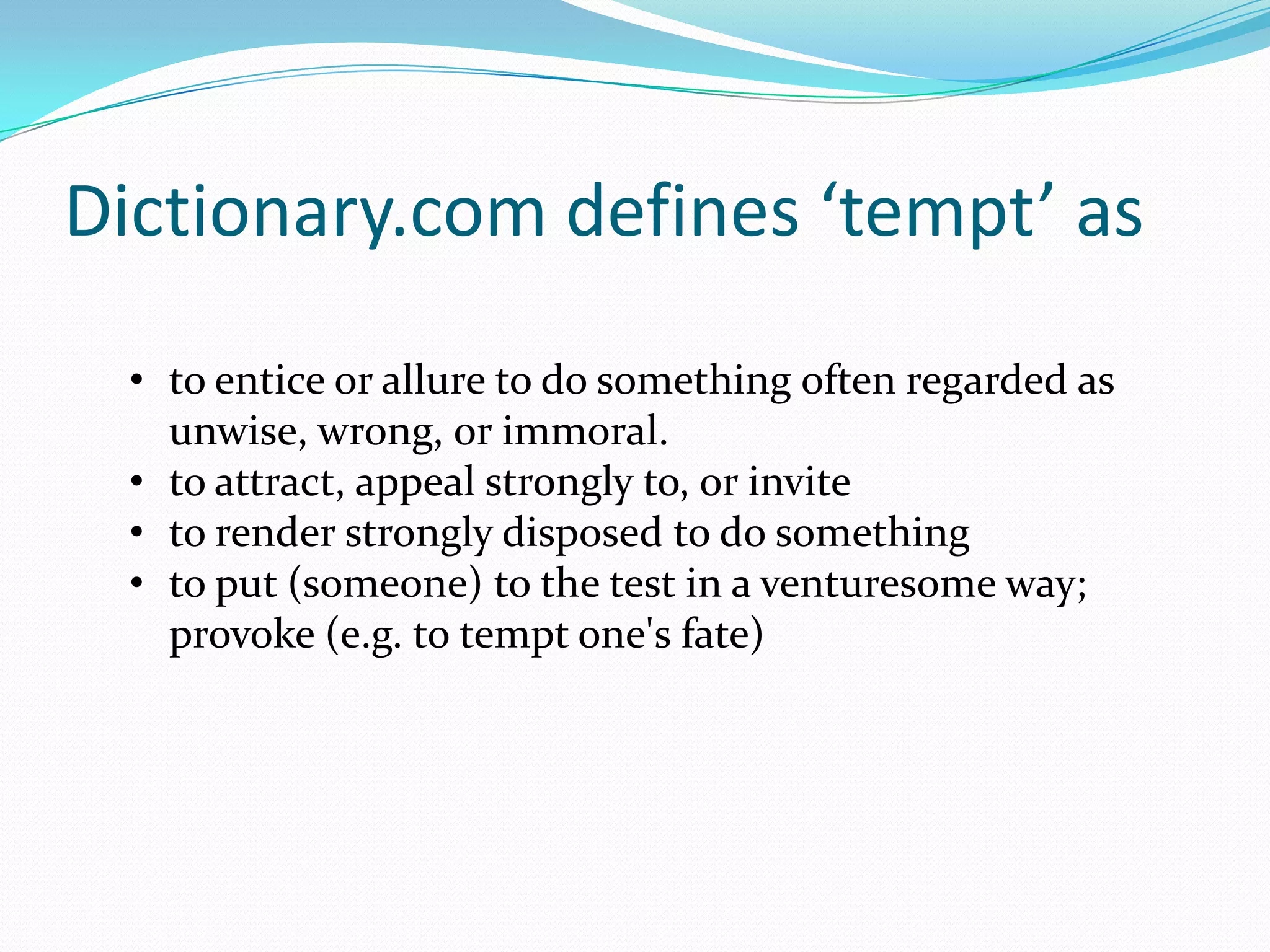 Lead us not into temptations | PPTX