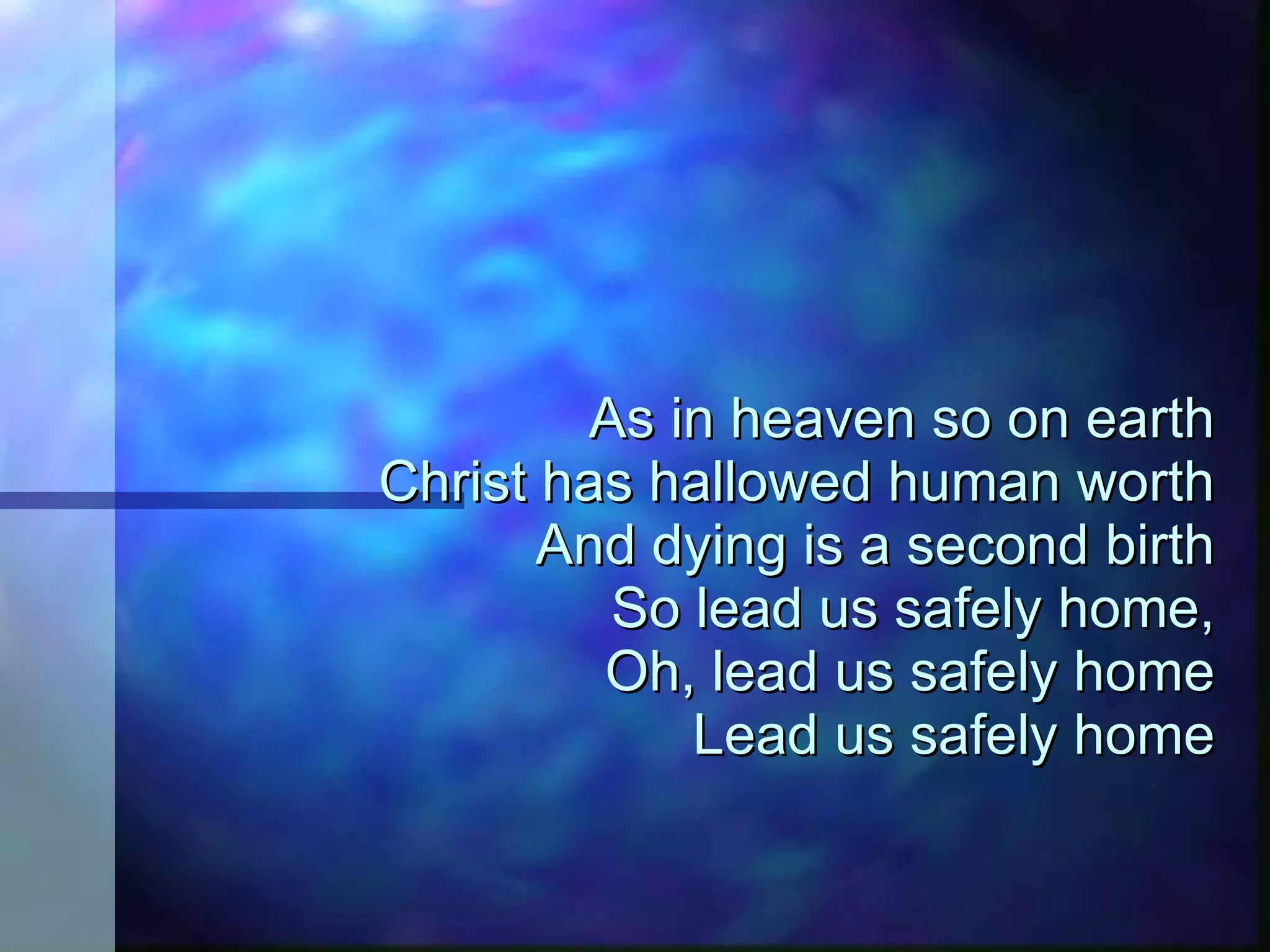 Lead us safely home | PPS