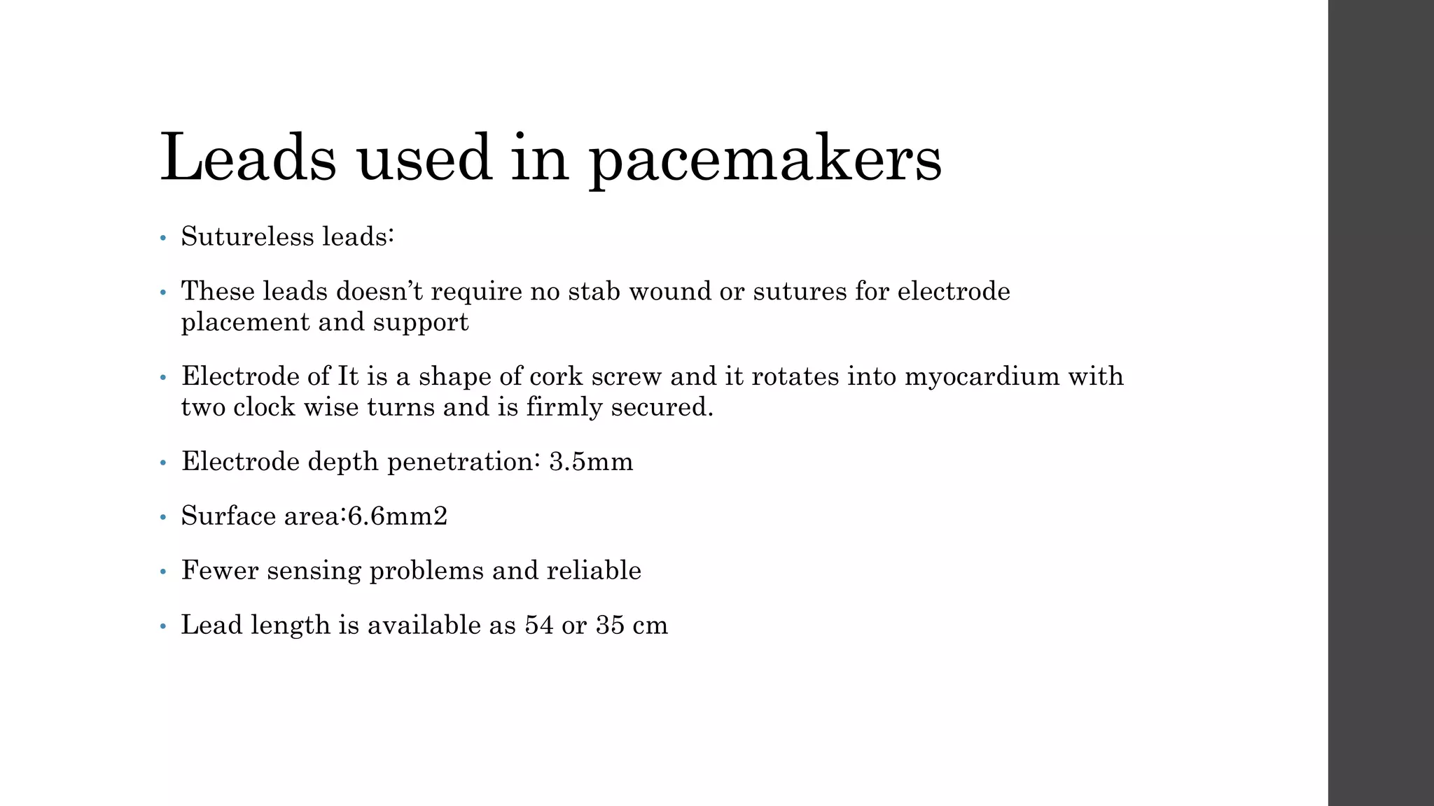 Pacemaker lead wires and electrodes by Haleeful Jud | PPTX