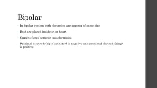 Pacemaker lead wires and electrodes by Haleeful Jud | PPT