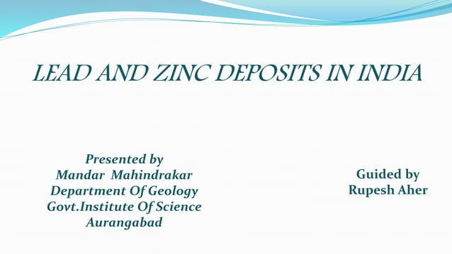 Lead And Zinc Deposits | PPTX | Chemistry | Science