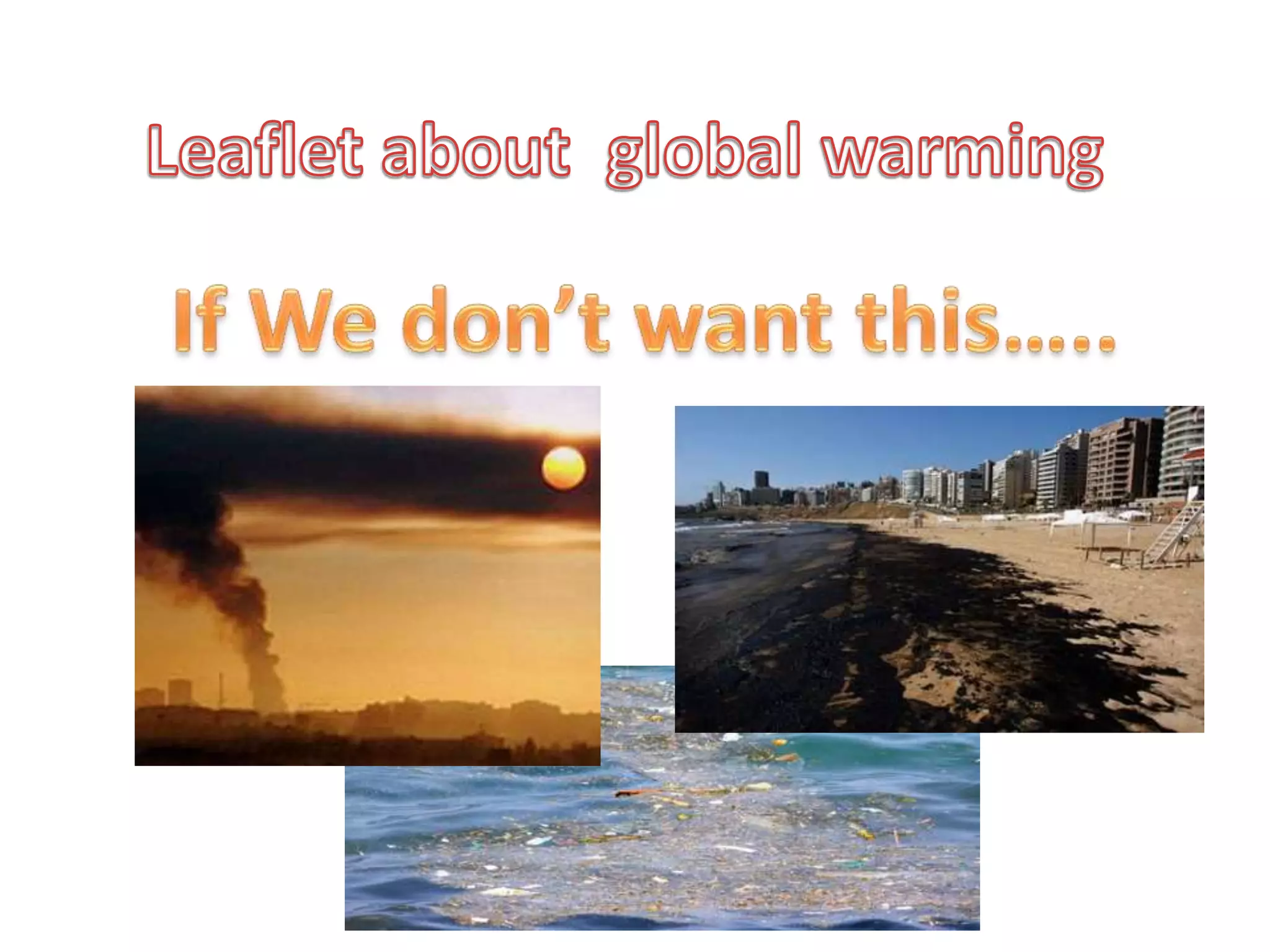 Leaflet about global warming 1 | PPSX | Indoor Environmental Quality ...
