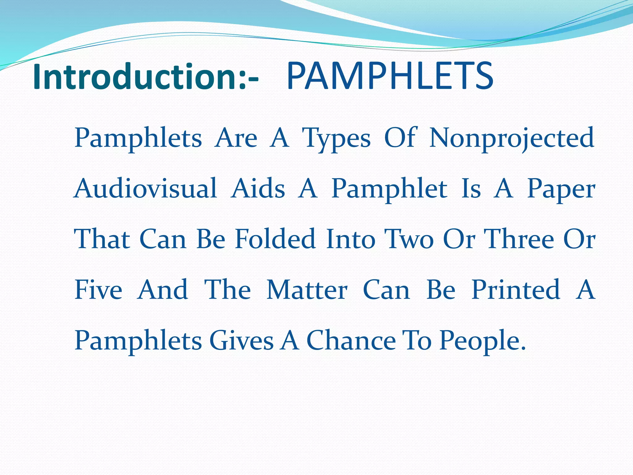 Leaflets and pamplets | PPTX