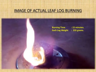 Leaf log maker gladio inc | PPTX