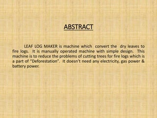 Leaf log maker gladio inc | PPTX