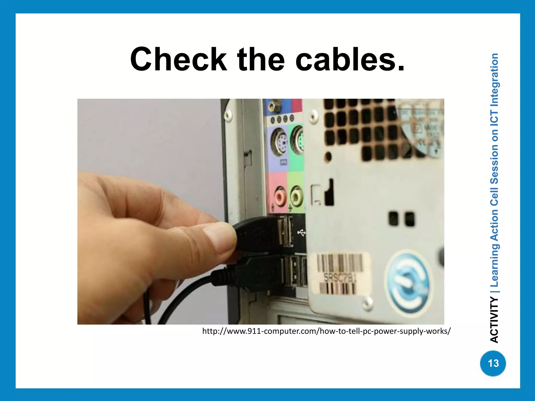 Leah Aton - Basic troubleshooting techniques.pptx | IT and Internet Support | Internet