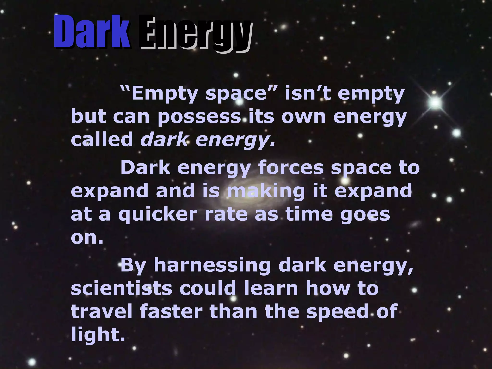 Dark Matter And Dark Energy | PPT