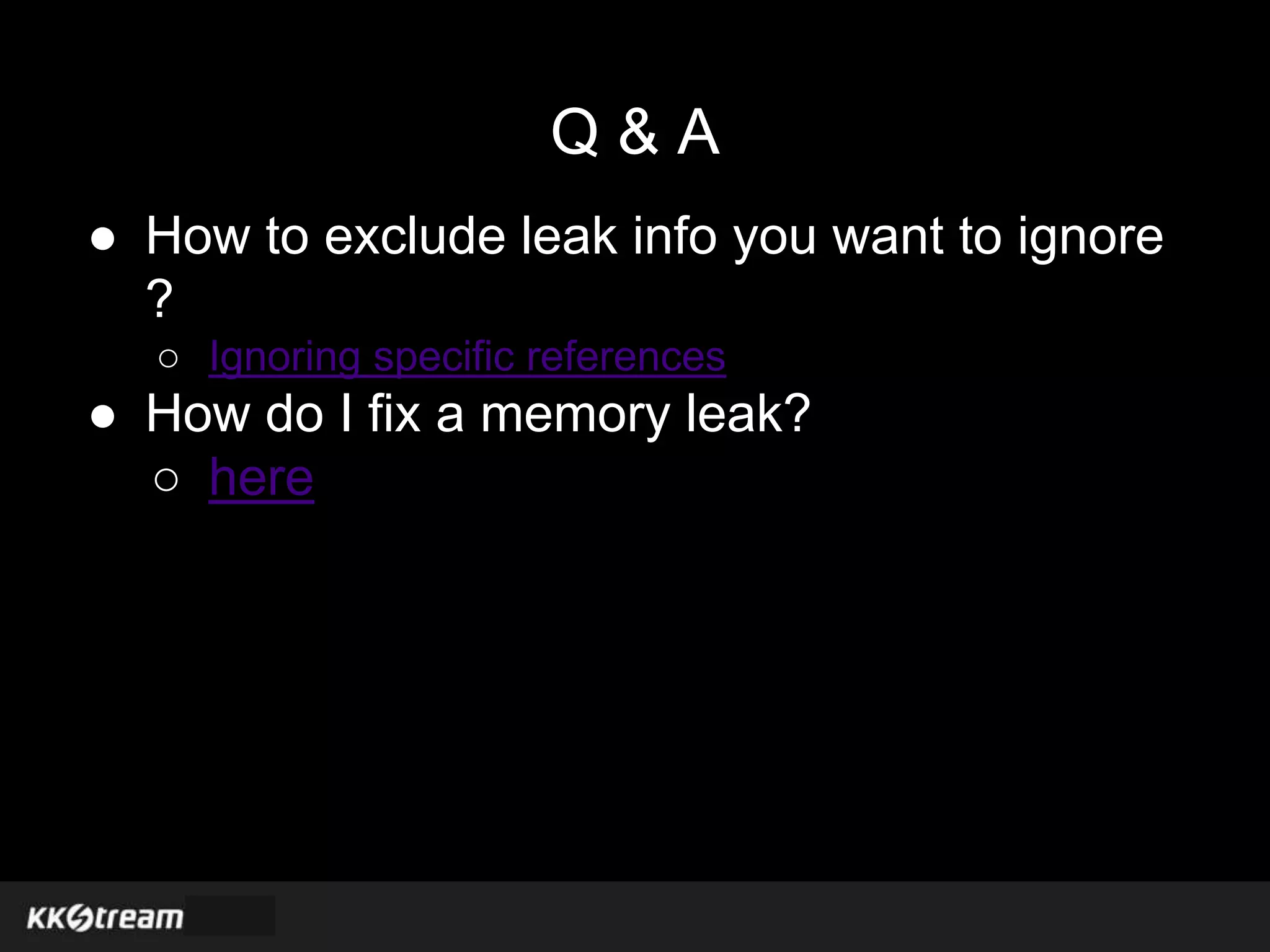 Leakcanary tool | PPTX