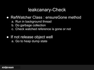 Leakcanary tool | PPTX