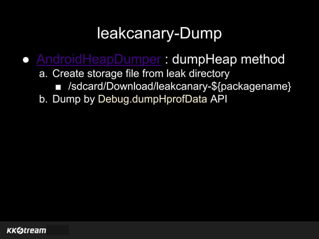 Leakcanary tool | PPT