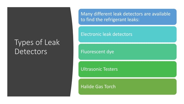 Leak detector types | PPTX | Ear, Nose and Throat Conditions | Diseases ...