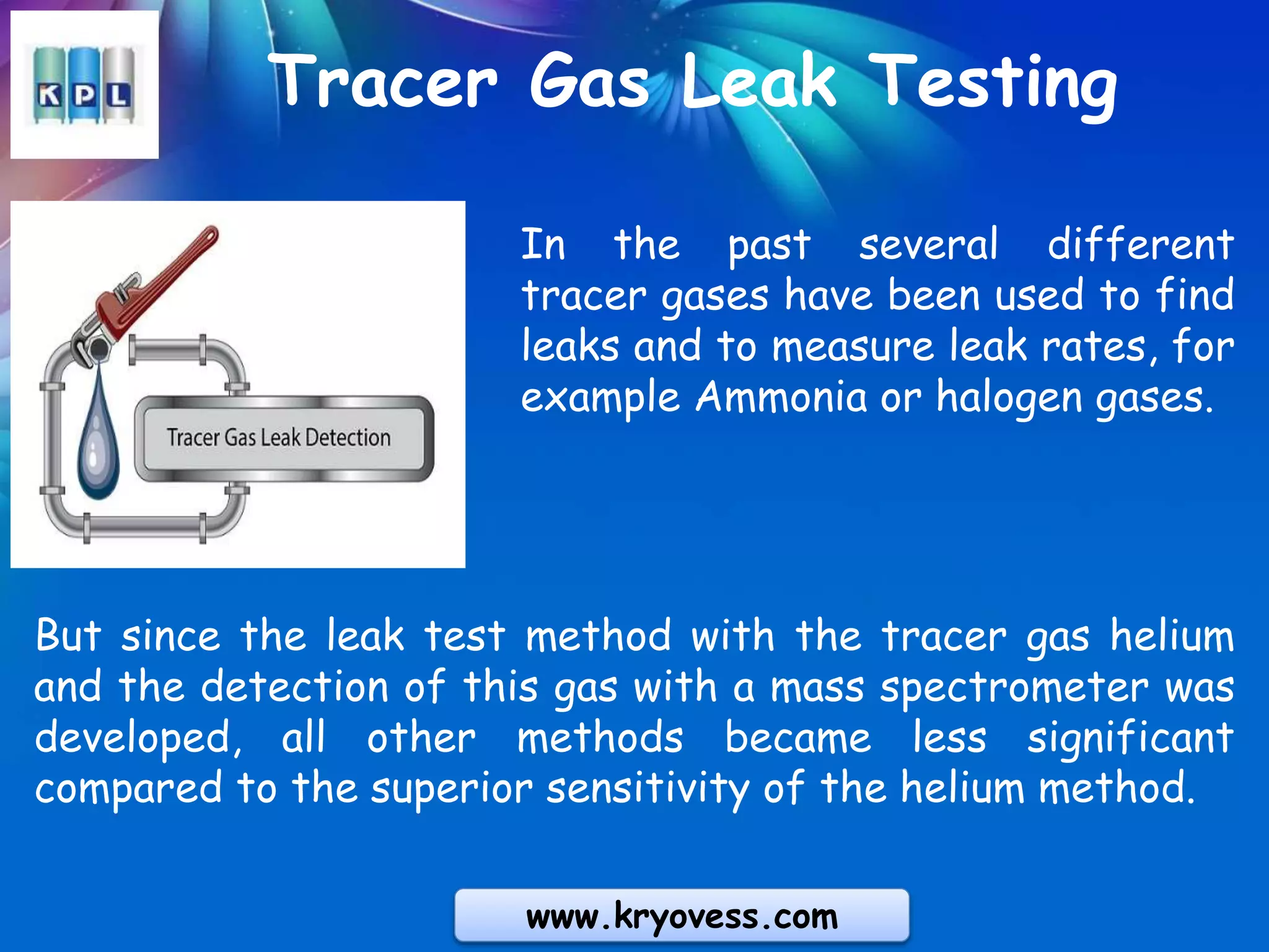 Leak Testing: Different Types Of Leak Testing Methods | Helium Leak ...
