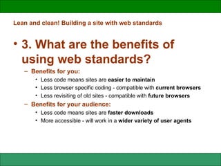 Lean And Clean! Building A Site With | PPT