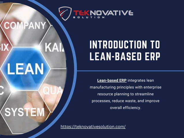 Unlock Business Potential with Lean Manufacturing Based on ERP | PPT