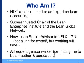 Lean Counting Keynote, Jim Womack, Lean Accounting Summit, September 14 ...