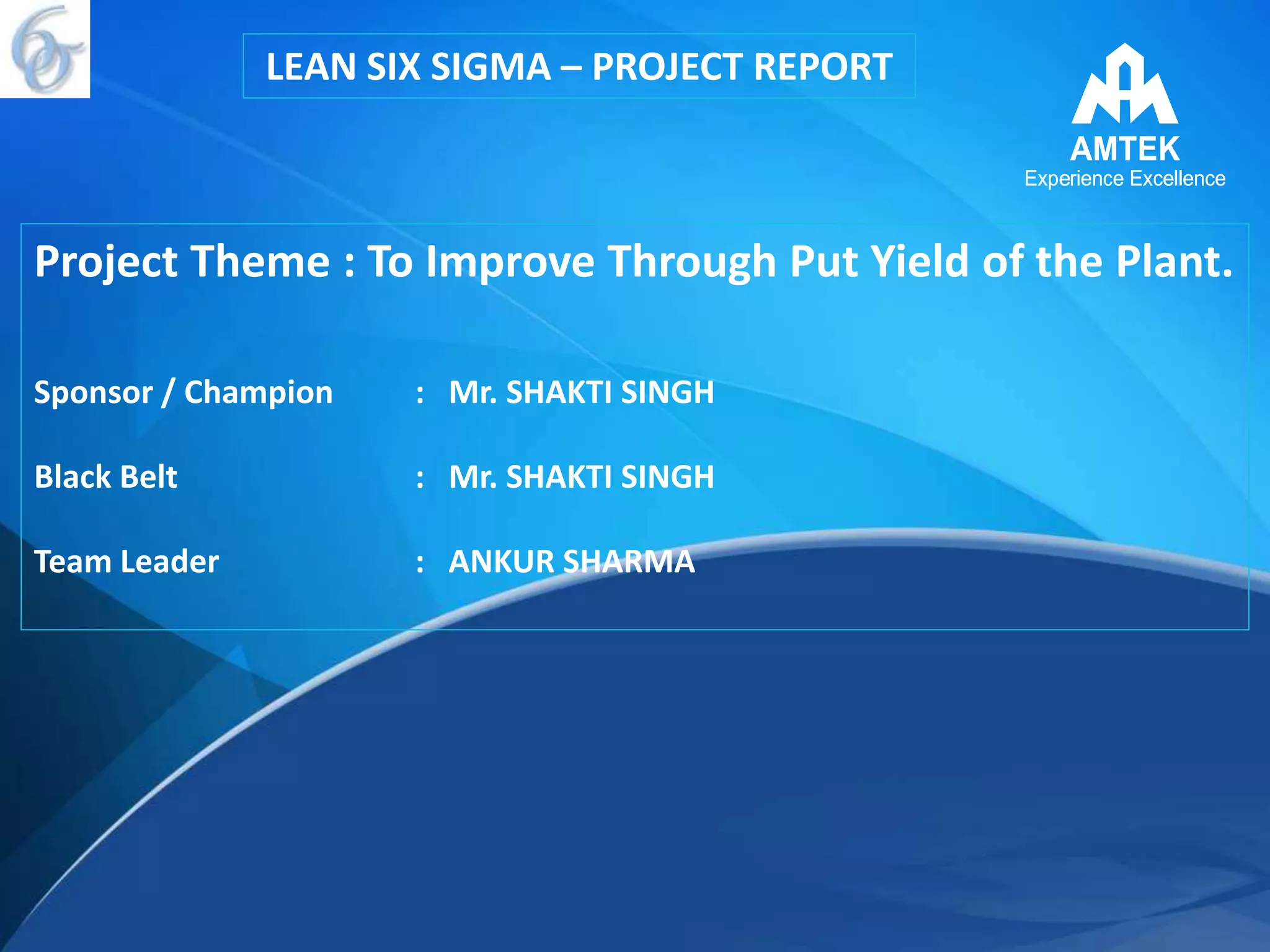 Lean green belt project improvement | PPTX