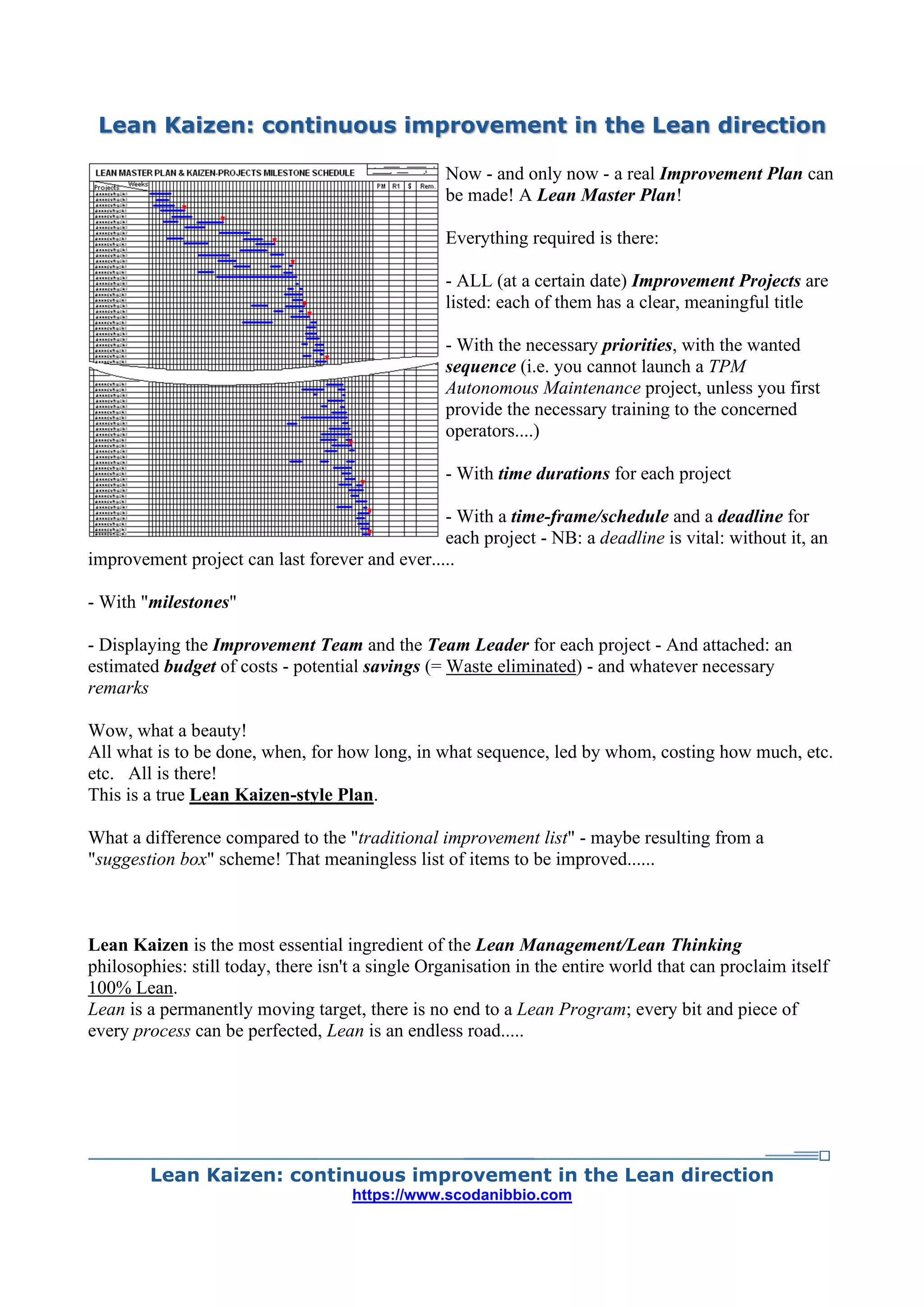 Lean Kaizen: continuous, step-by-step improvement in the Lean direction ...