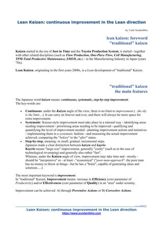 Lean Kaizen: continuous, step-by-step improvement in the Lean direction ...