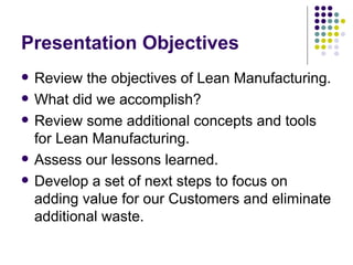 Lean Manufacturing 2009 - By Jerry Helms | PPT