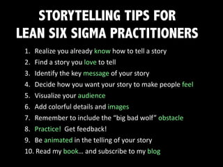 WEBINAR: A How-to on Storytelling & Lean Six Sigma | PPT