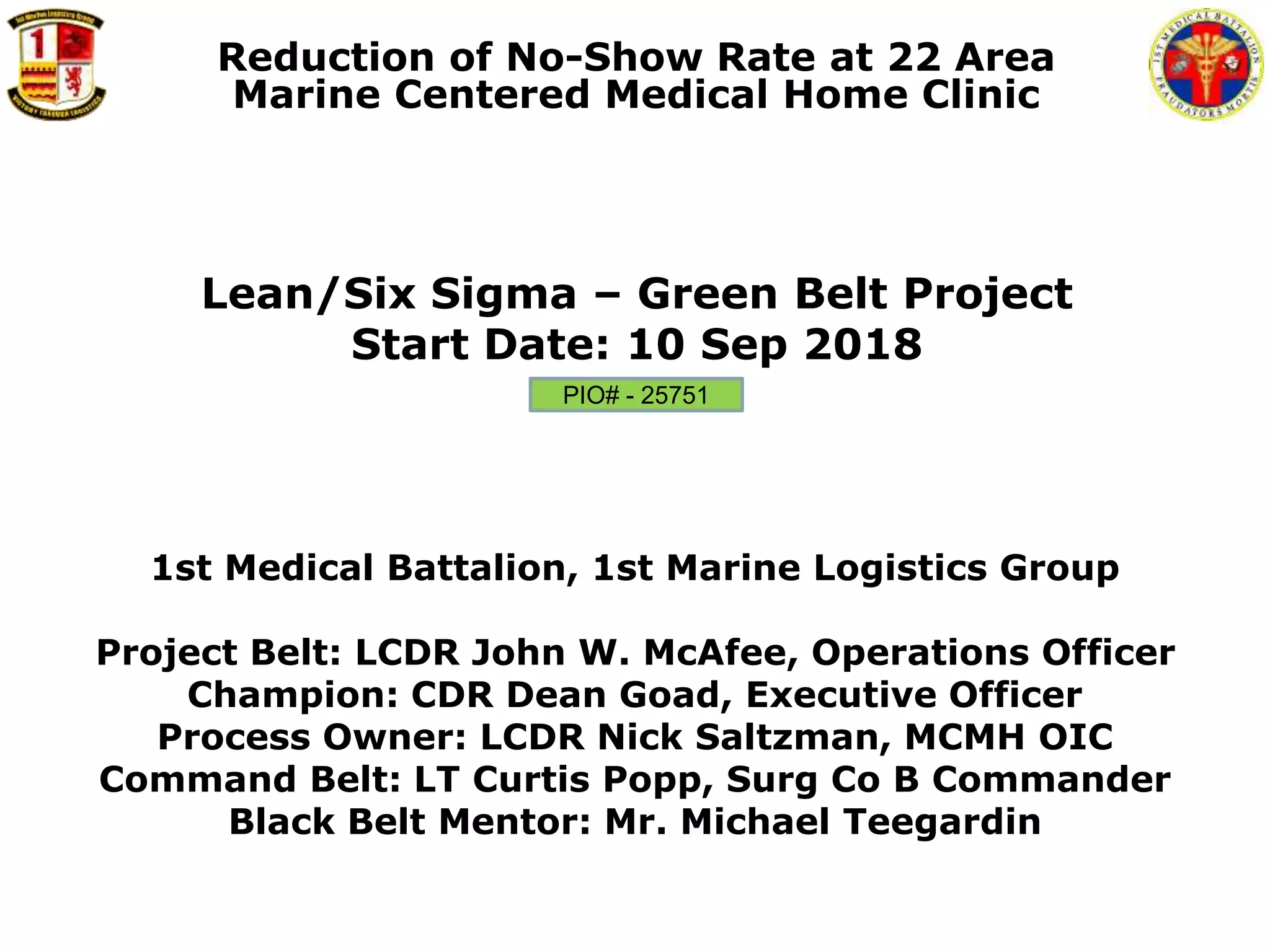 Lean Six Sigma Green Belt Project No-Show Rate Reduction | PPTX