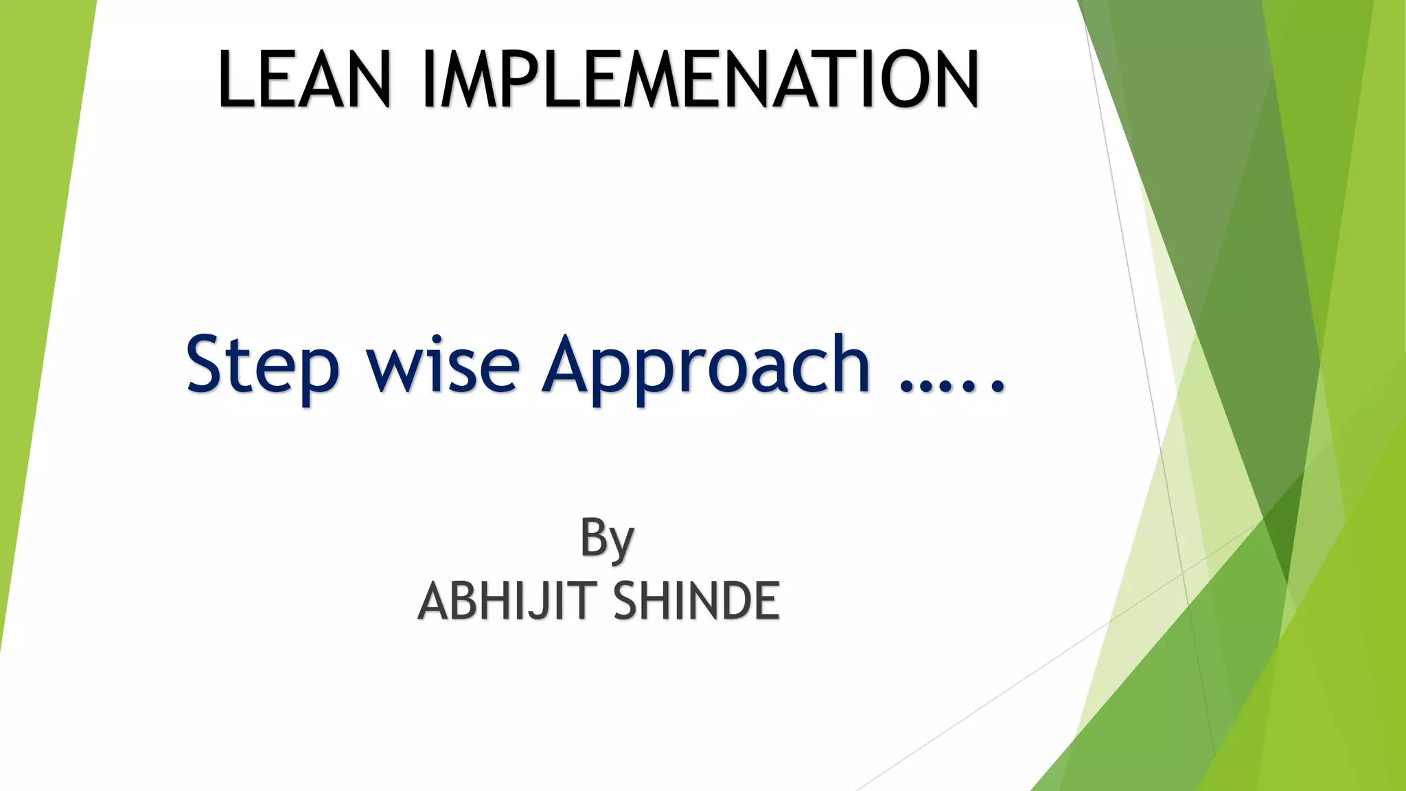 Lean step wise approach | PPT