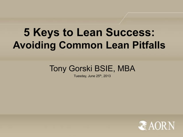 LEAN: 5 Keys to Success | PPT