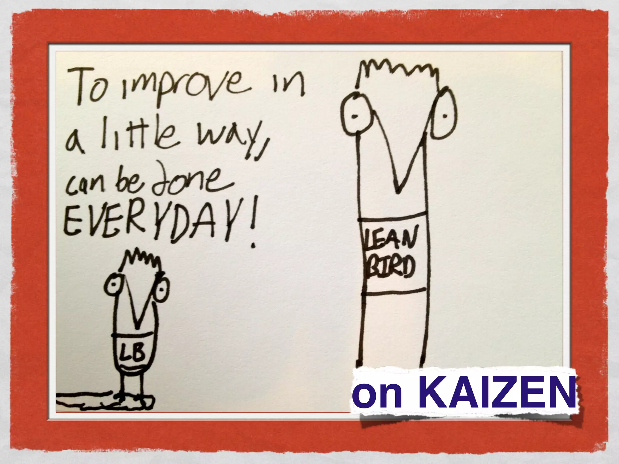 Lean Birds Speak on Kaizen | PPT