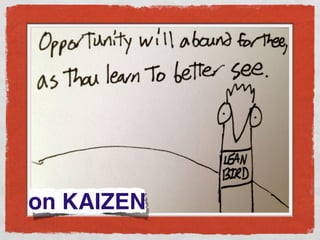 Lean Birds Speak on Kaizen | PPT