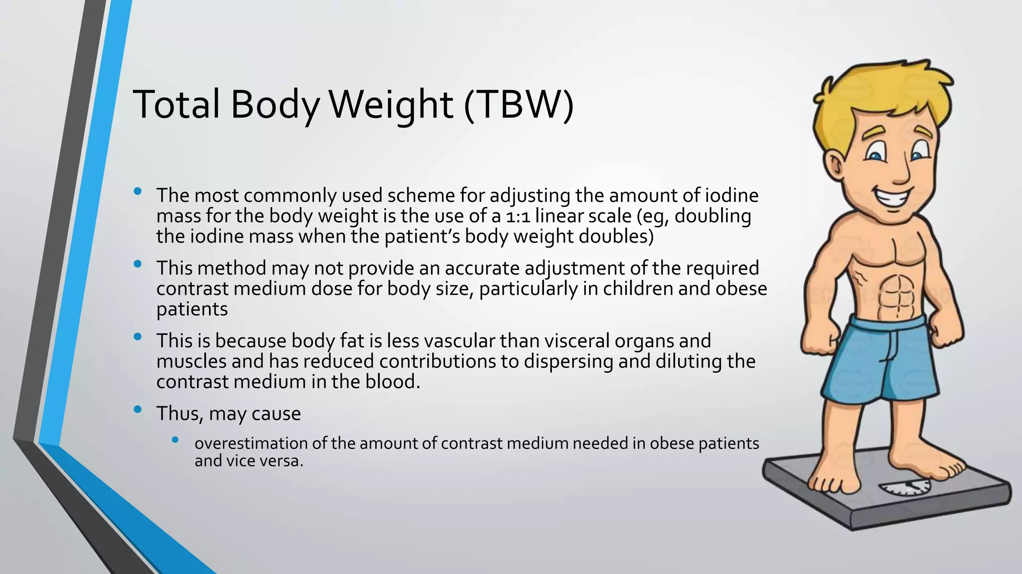Lean body weight in contrast media CT Scan | PPT