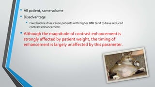 Lean body weight in contrast media CT Scan | PPTX