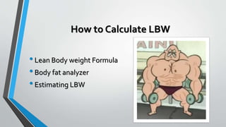 Lean body weight in contrast media CT Scan | PPT